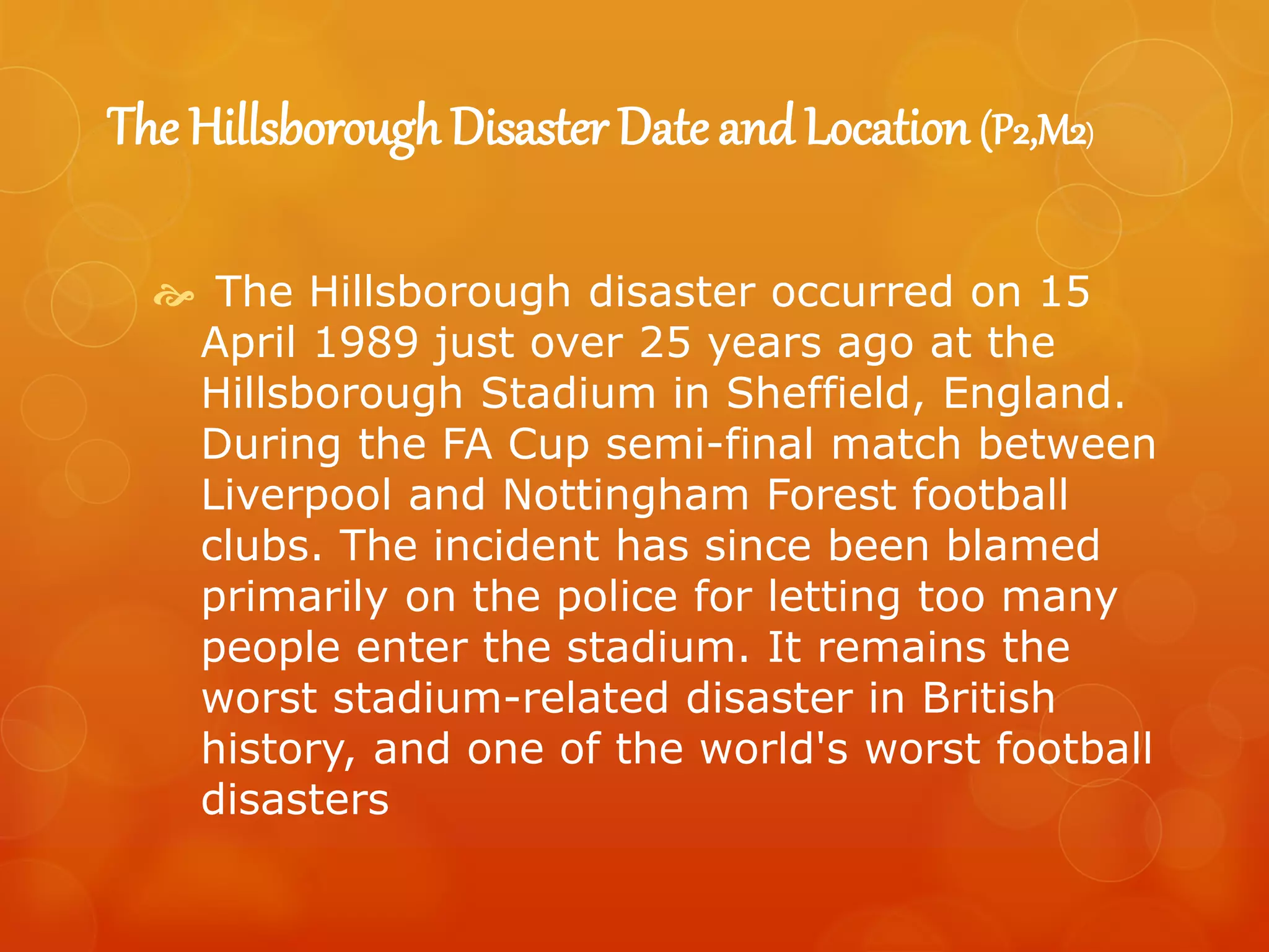 The hillsborough disaster | PPTX