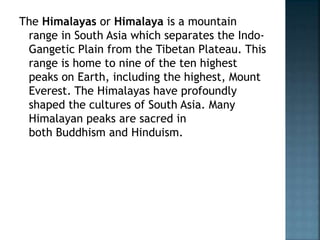 The himalayas | PPTX