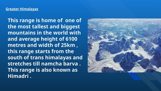 The Himalayas details geography ppt .pptx