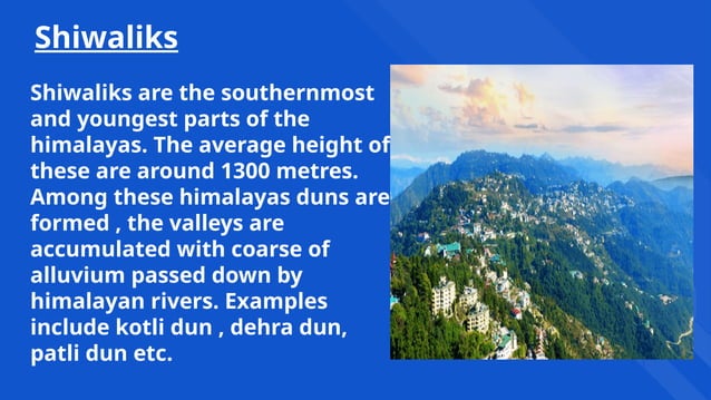 The Himalayas details geography ppt .pptx