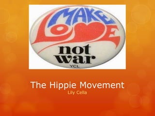 The hippie movement.ppt