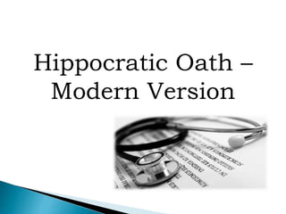 The hippocratic oath | PPTX