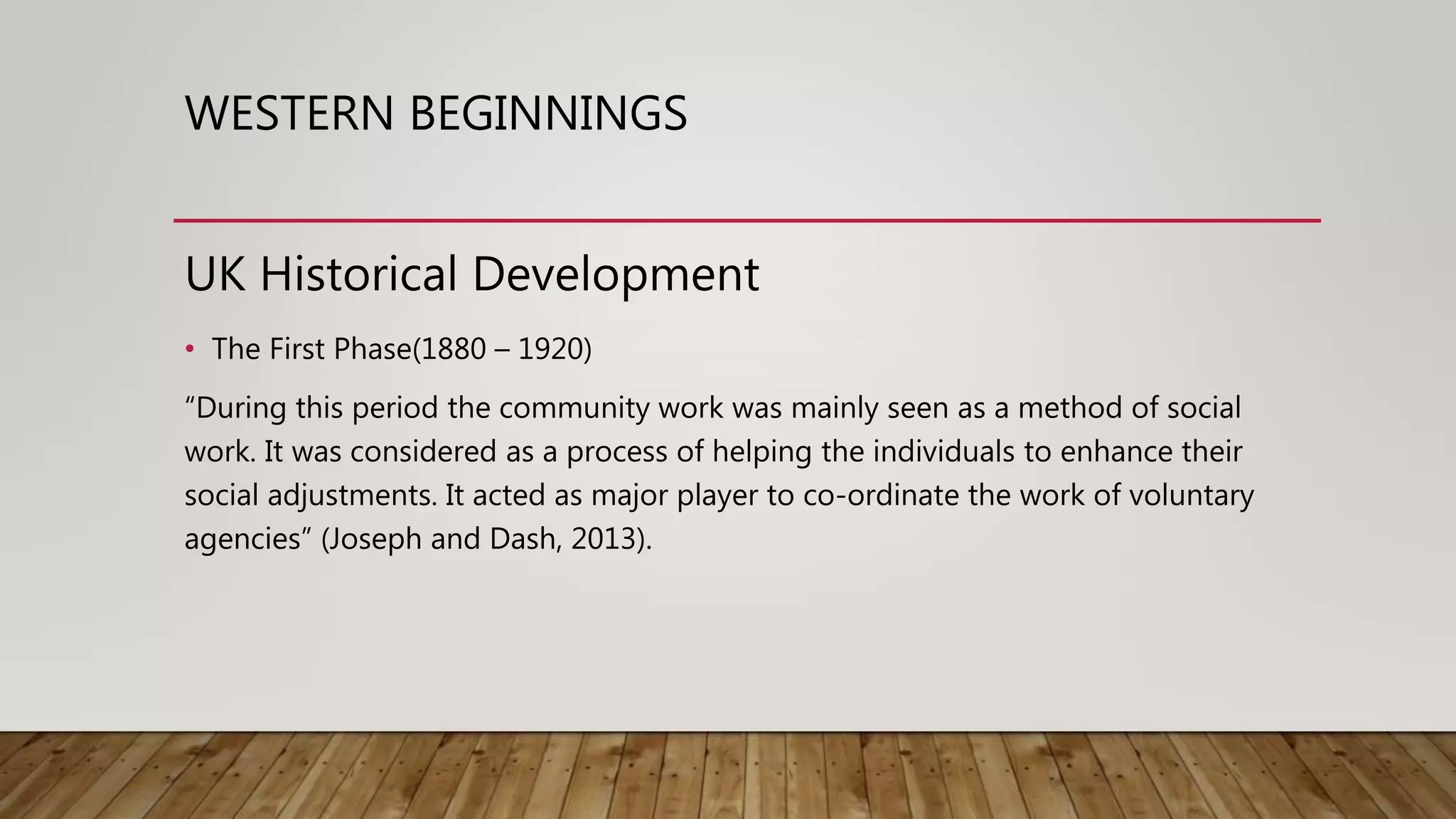 The historical development of community organization | PPTX