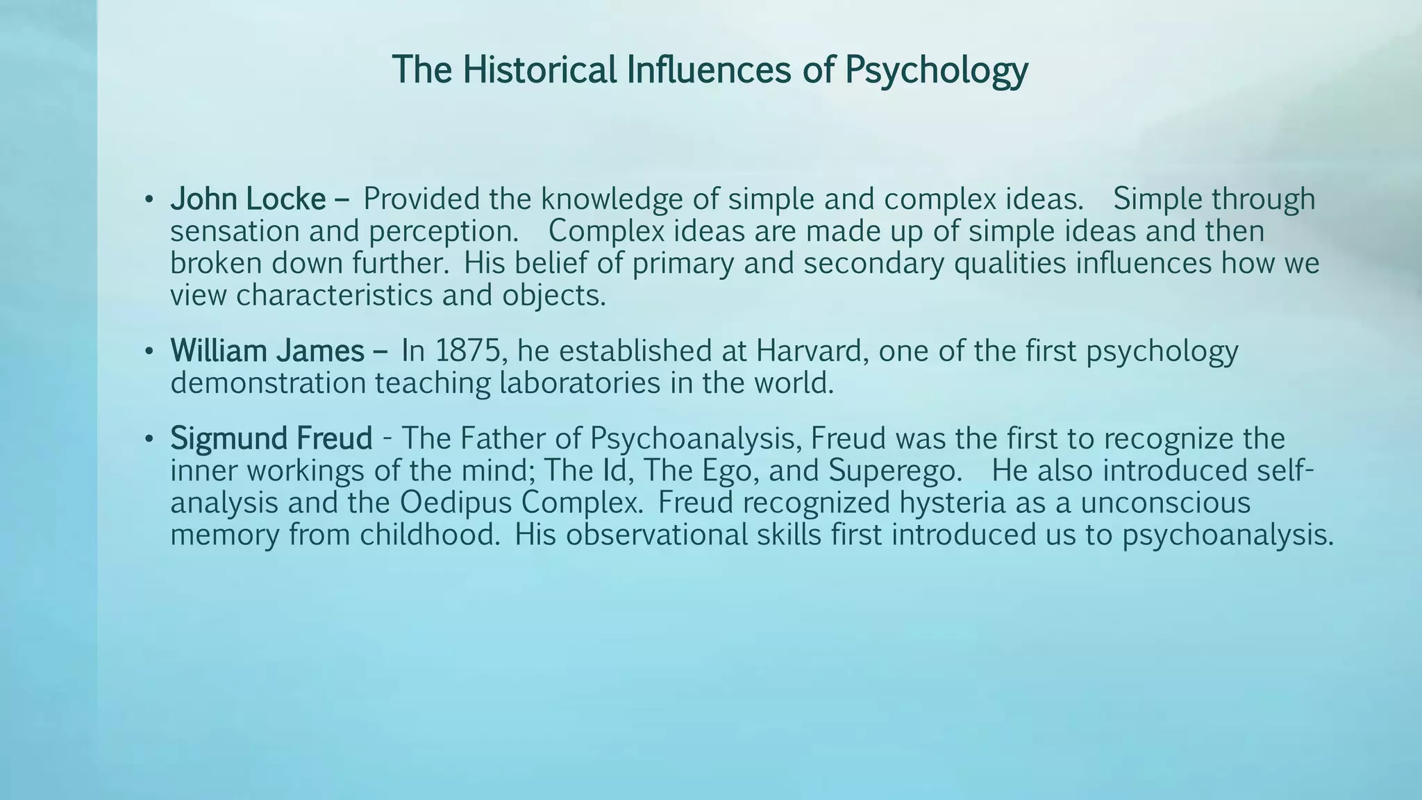 The historical influences of psychology PSY/310 | PPTX