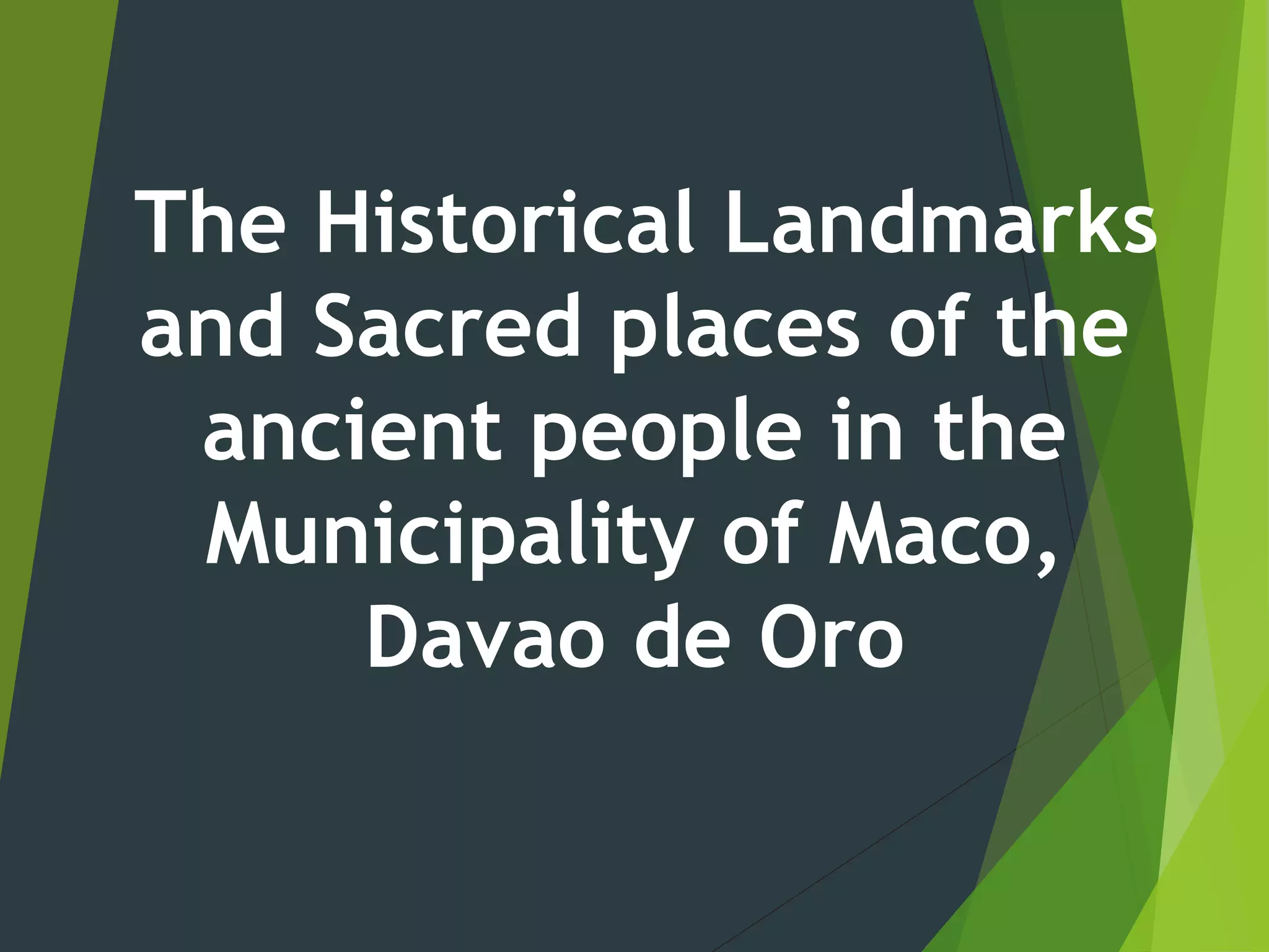 The Historical Landmarks and Sacred places of the ancient people in the ...
