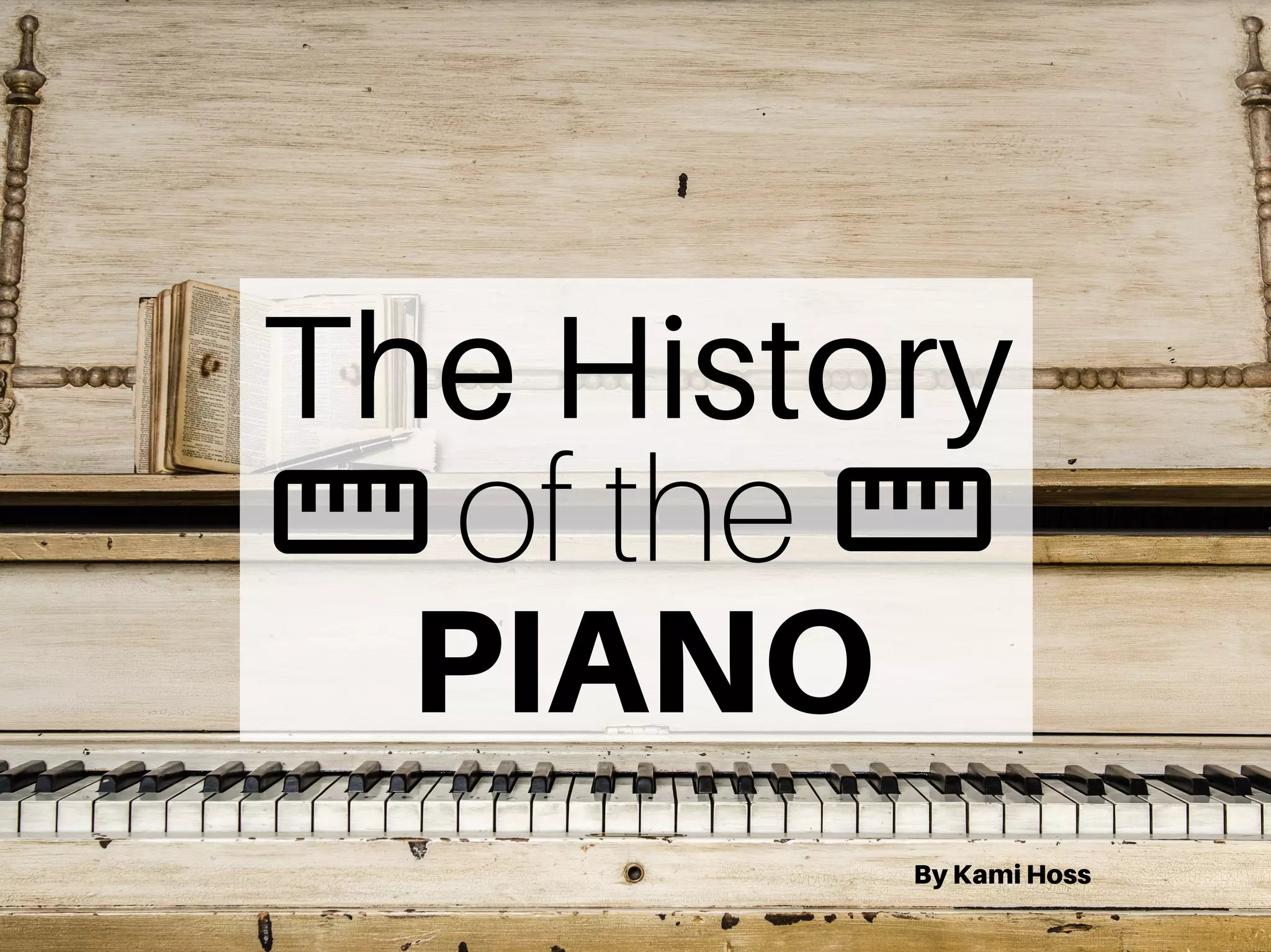The History of the Piano | PDF