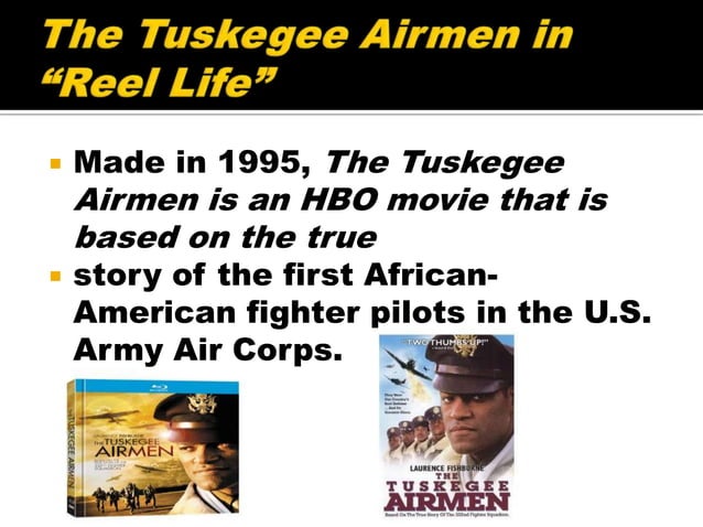 The history and life of the tuskegee airmen | PPTX