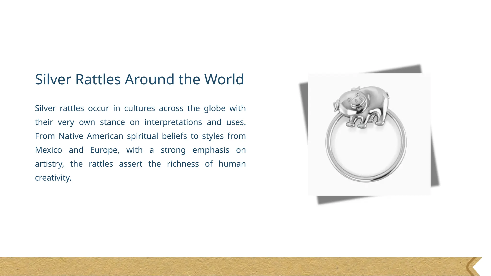 The History and Significance of Silver Rattles | PPT