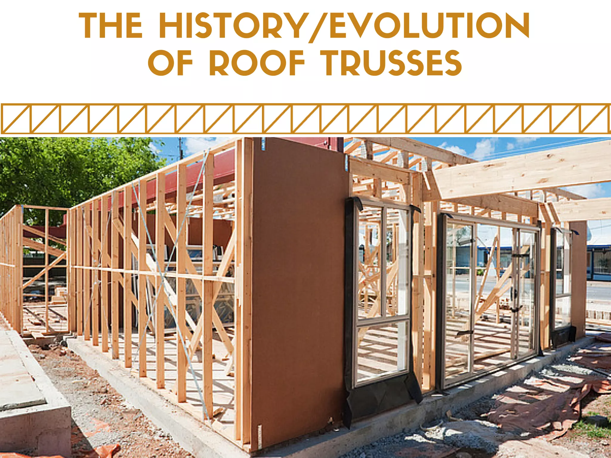 The History_Evolution of Roof Trusses | PDF