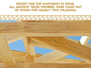 The History_Evolution of Roof Trusses | PDF