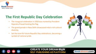 The History of 26th Jan Understanding the Significance of Republic Day ...