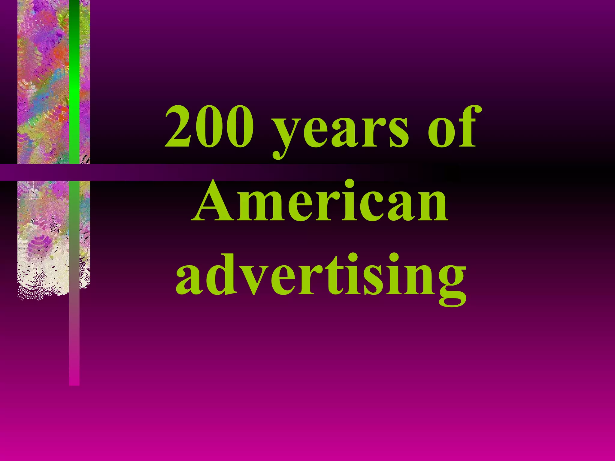 The History Of Advertising | PPT