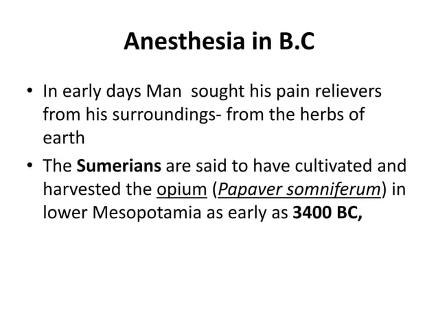 The history of anesthesia -ppt. | PPTX