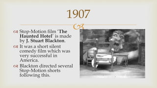 Animation in the 1900's | PPT