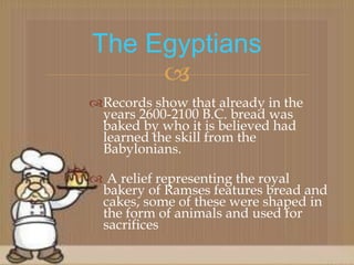 The History of baking | PPTX