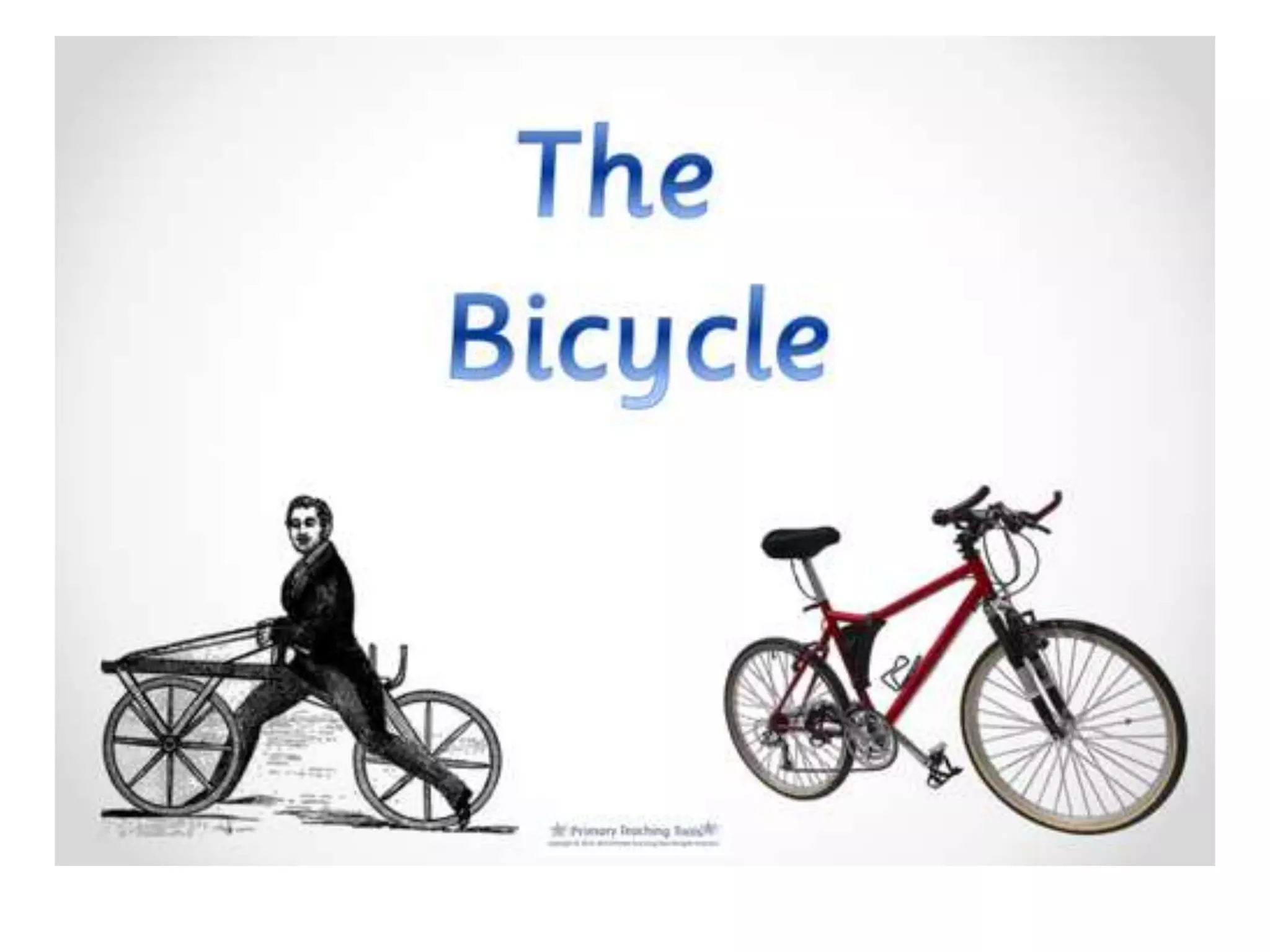 The Evolution of Bicycles from 1817 to Today | PPT