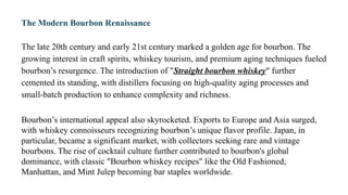 The Legacy of Bourbon: A Timeless American Spirit | PPTX
