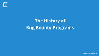 The History of Bug Bounty Programs | PPT