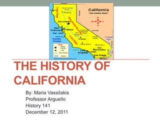 The history of california | PPTX