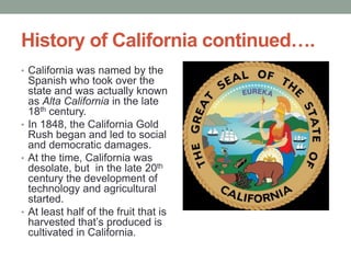 The history of california | PPTX