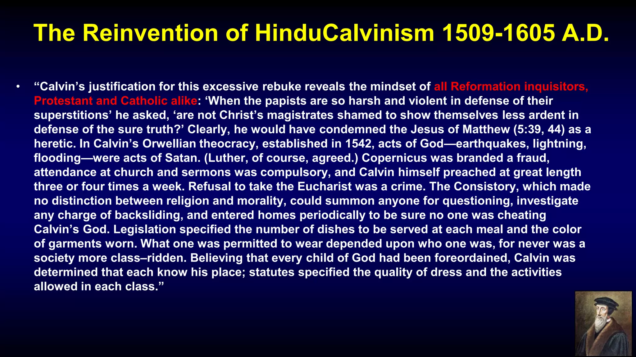 The 4,000 Year HinduCalvinism Delusion The History of Calvinism Part I ...
