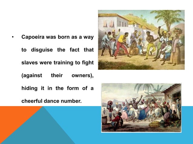 The history of capoeira | PPTX