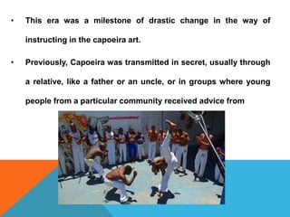 The history of capoeira | PPTX