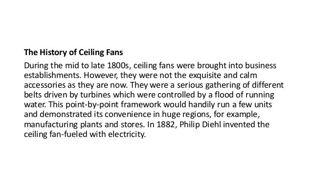 The history of ceiling fans | PPTX
