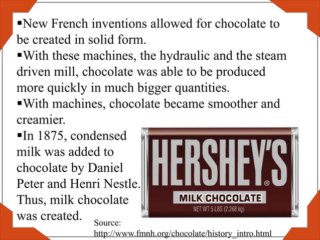The history of chocolate | PPTX