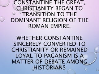 THE_HISTORY_OF_CHRISTIANITY[1].pptx | Free Download