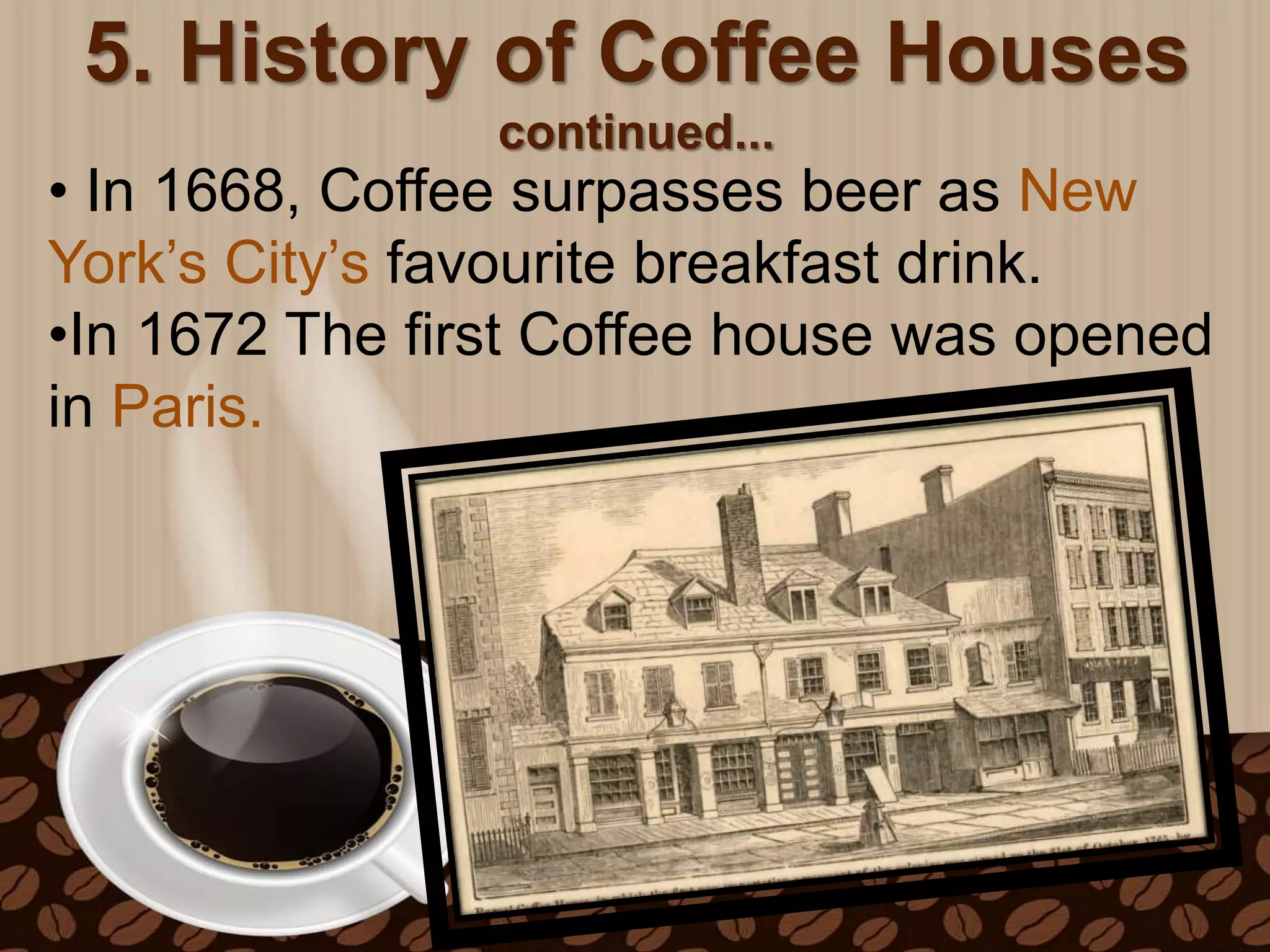 The History of Coffee | PPTX