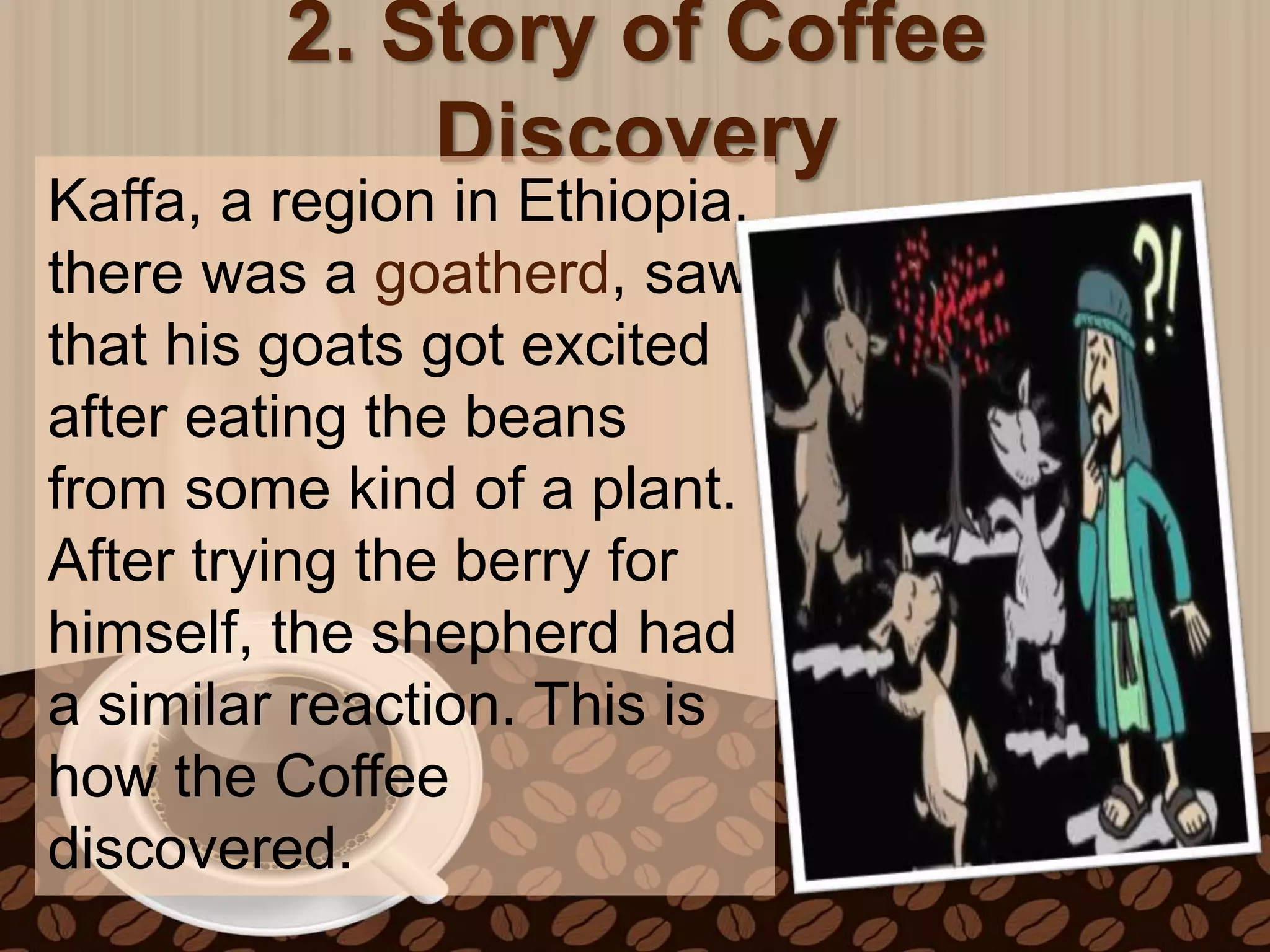 The History of Coffee | PPTX