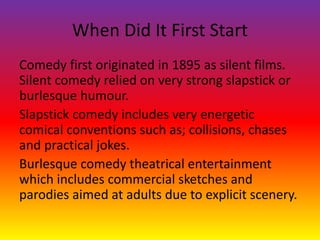 The history of comedy | PPTX