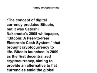 The History of Cryptocurrency at a Glance.pptx