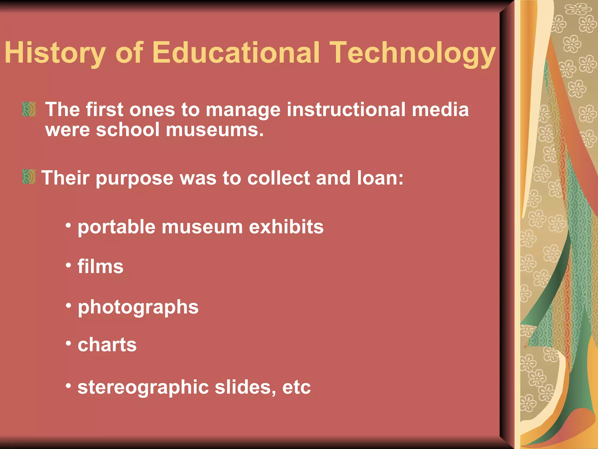 The history of educational technology | PPT