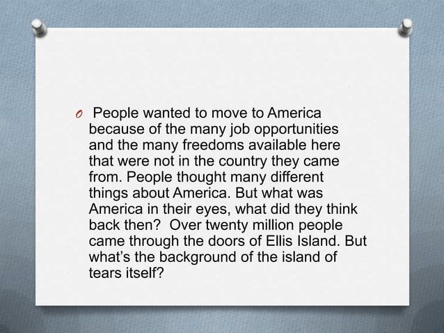 The history of ellis island and why people | PPTX