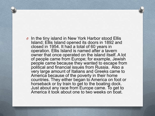 The history of ellis island and why people | PPTX