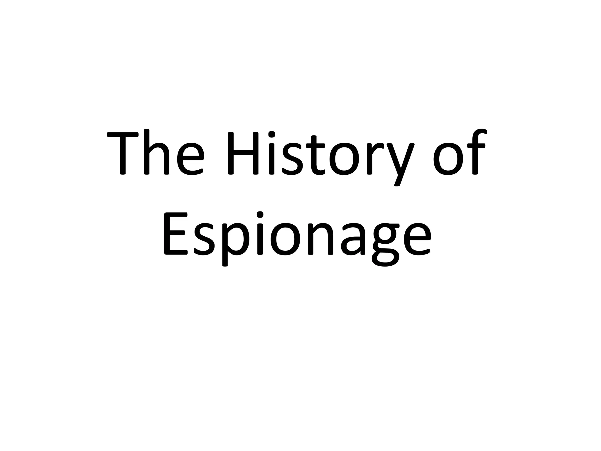 The history of espionage | PPT