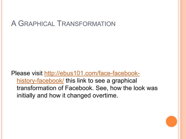 Face Facebook: The History of Facebook | PPTX | Social Networking ...