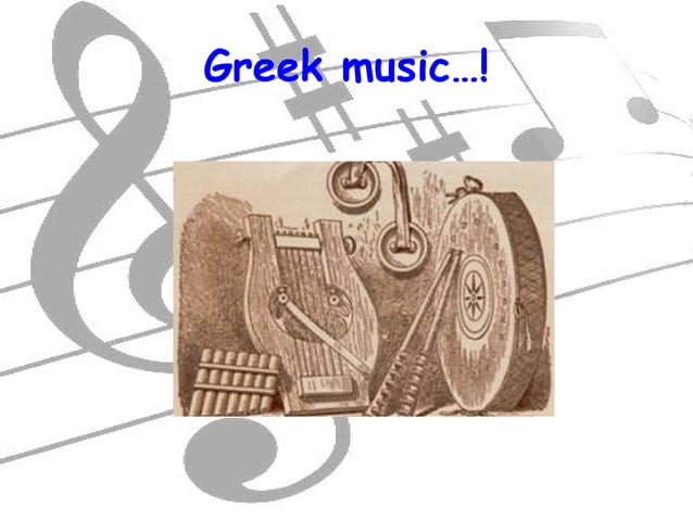 The history of greek music1 | PPT