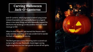 The history of Halloween : origins, traditions, customs, and symbolism ...