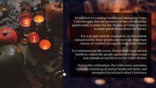 The history of Halloween : origins, traditions, customs, and symbolism ...