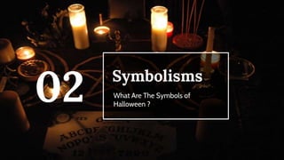 The history of Halloween : origins, traditions, customs, and symbolism ...