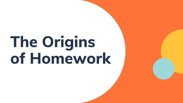 The History of Homework | PPT
