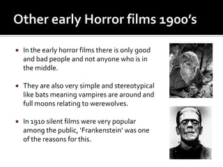 The history of horror | PPTX | Horror | Genres