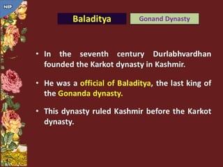 The History of Kashmir Karkota Dynasty NEP.pptx