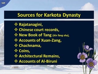 The History of Kashmir Karkota Dynasty NEP.pptx
