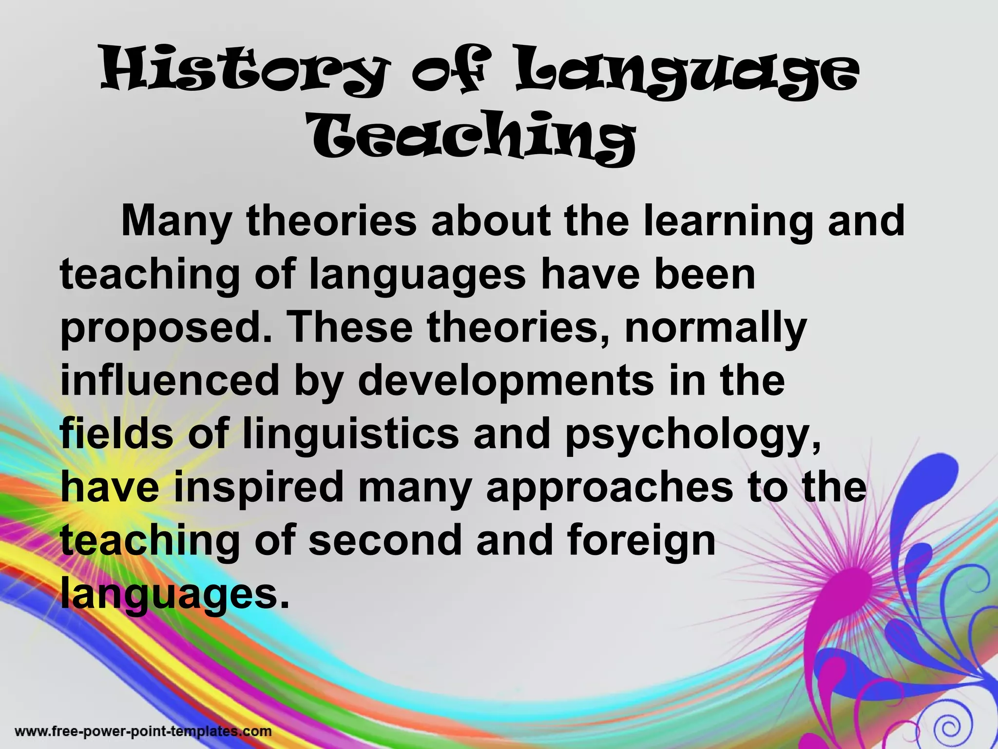 The History of Language Teaching Methodology | PPT