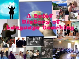 The History of Language Teaching Methodology | PPT