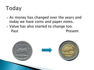 The history of money | PPT